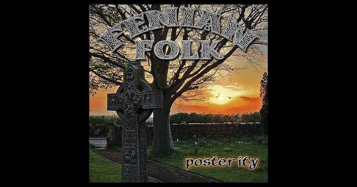 ‎Posterity – Album von Fenian Folk – Apple Music
