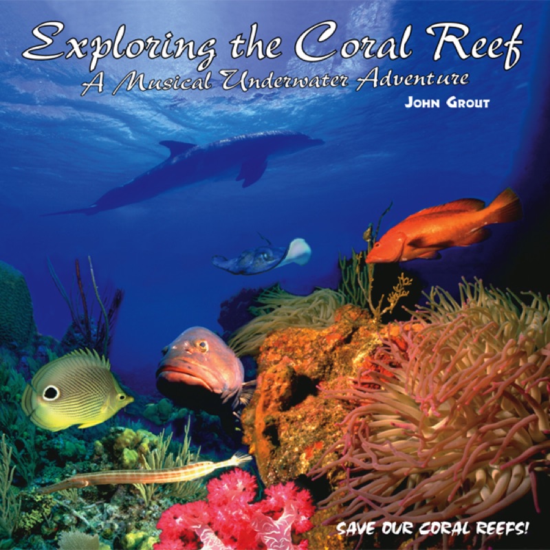 The Great Barrier Reef - John Grout: Song Lyrics, Music Videos & Concerts