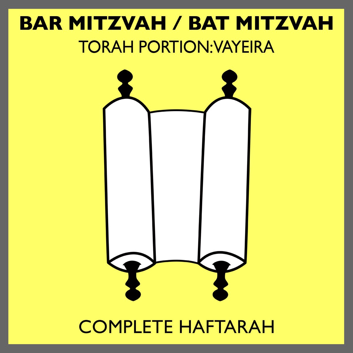 ‎Bar Mitzvah / Bat Mitzvah Torah Portions: Vayeira (Complete Haftarah ...