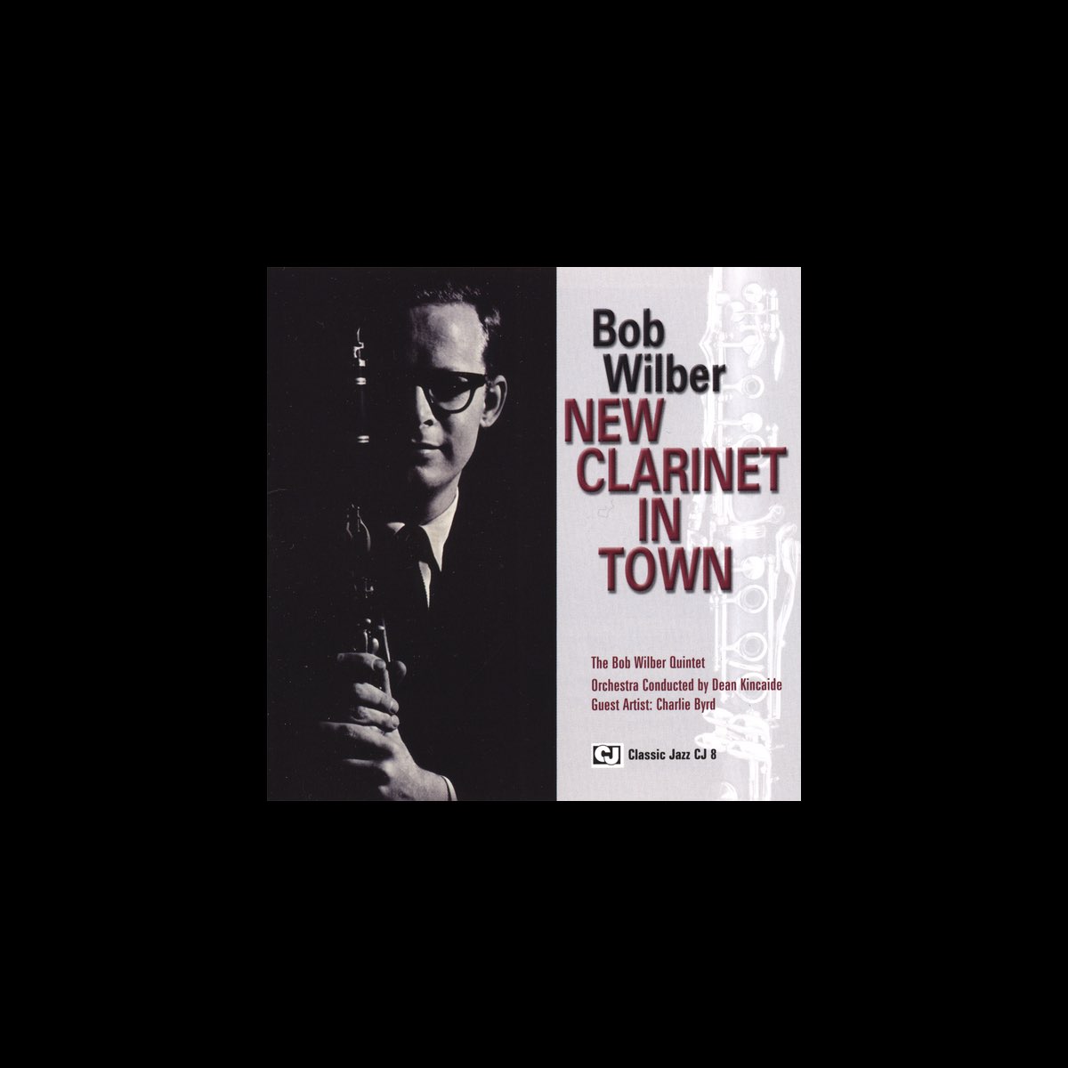 ‎New Clarinet In Town - Album by Bob Wilber - Apple Music