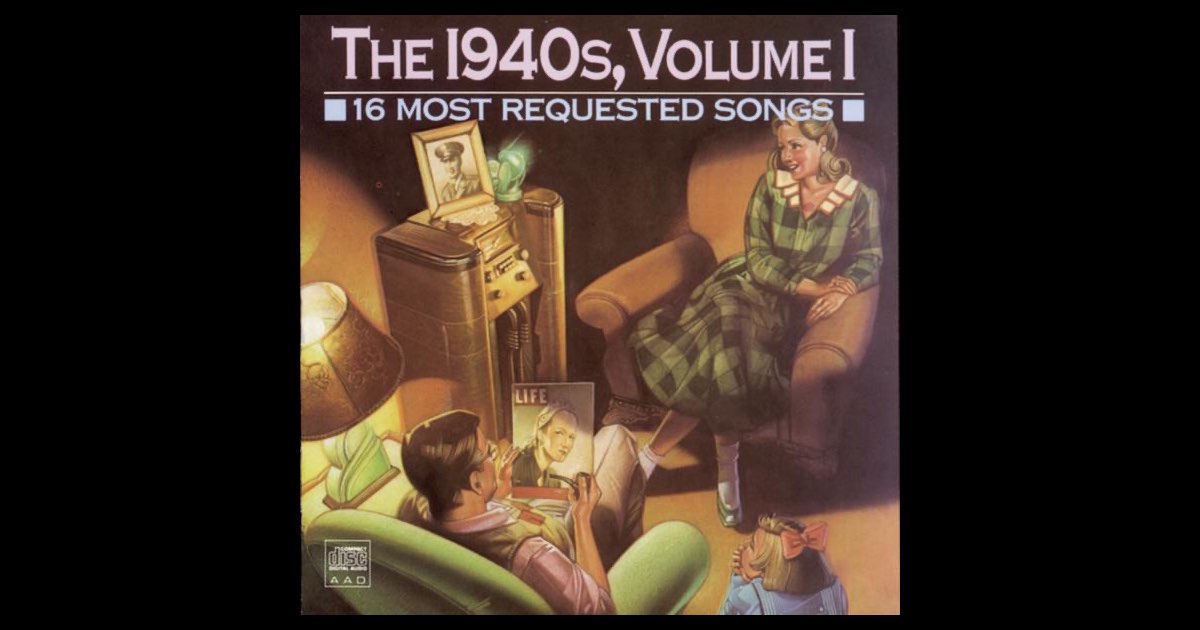 ‎16 Most Requested Songs: The 1940s, Vol. 1 - Album by Various Artists ...