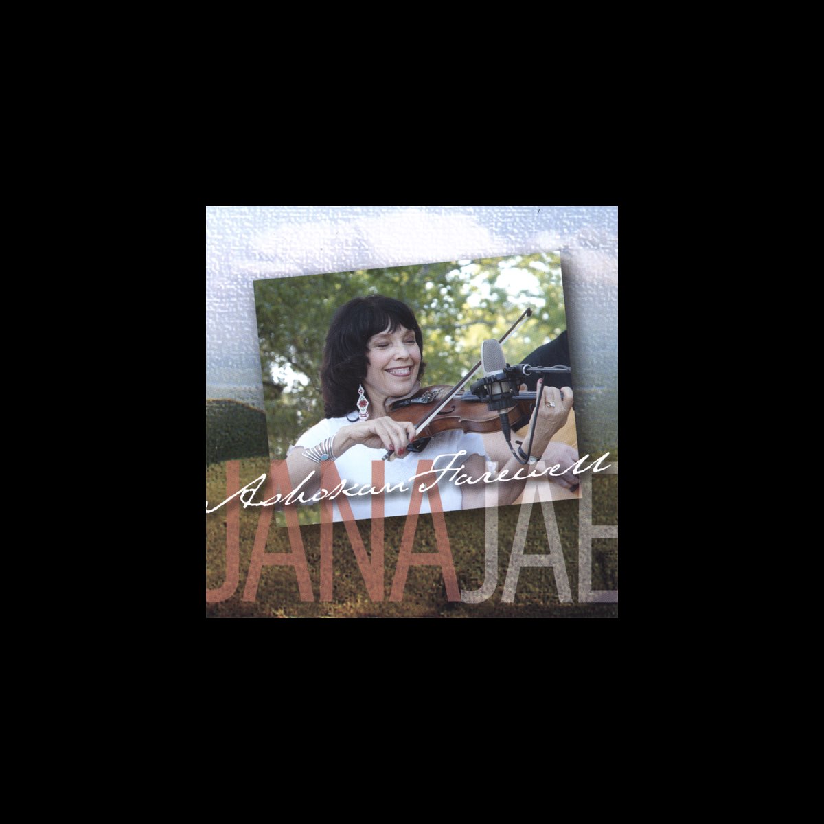 ‎Ashokan Farewell - Album by Jana Jae - Apple Music