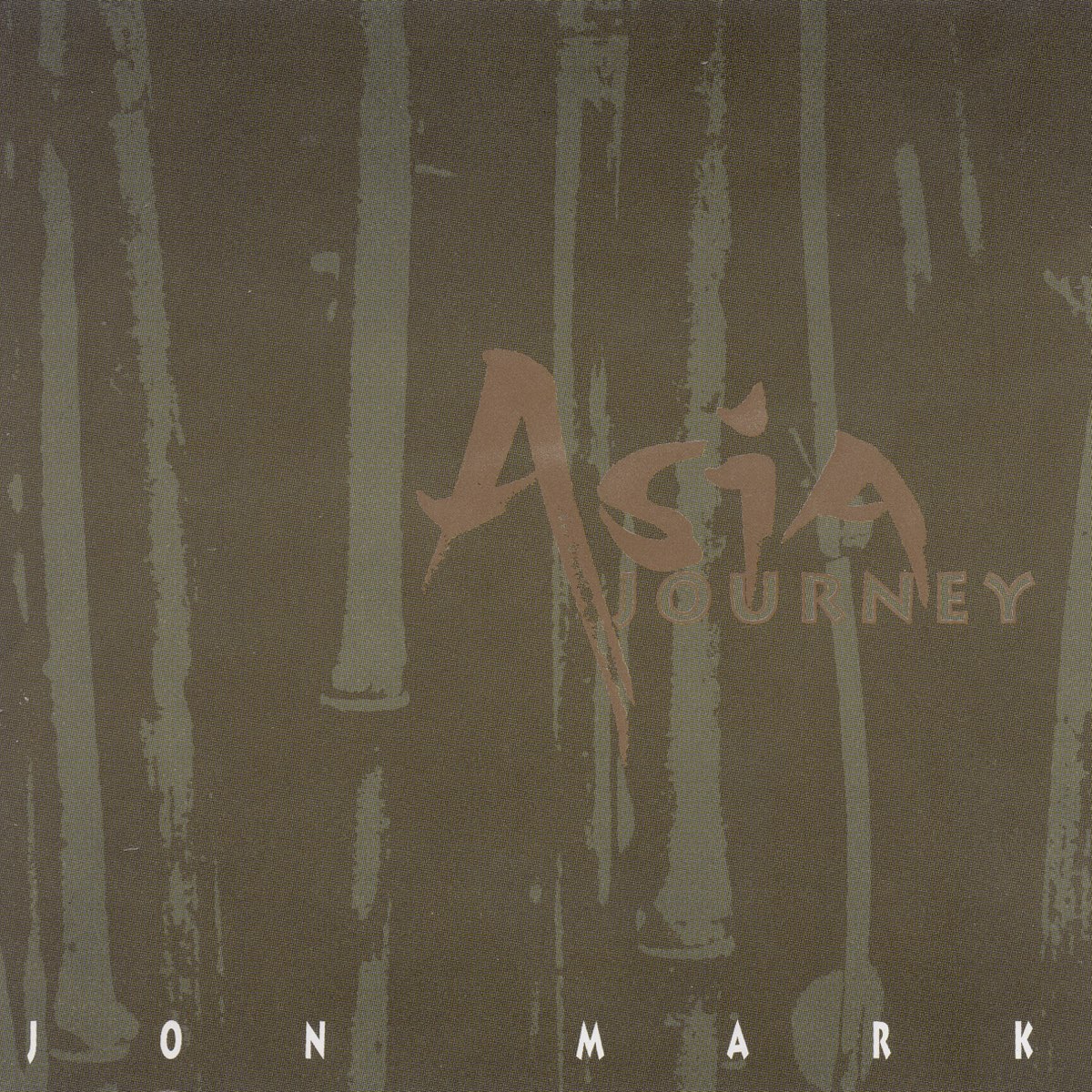 ‎Asia Journey - Jon Mark의 앨범 - Apple Music