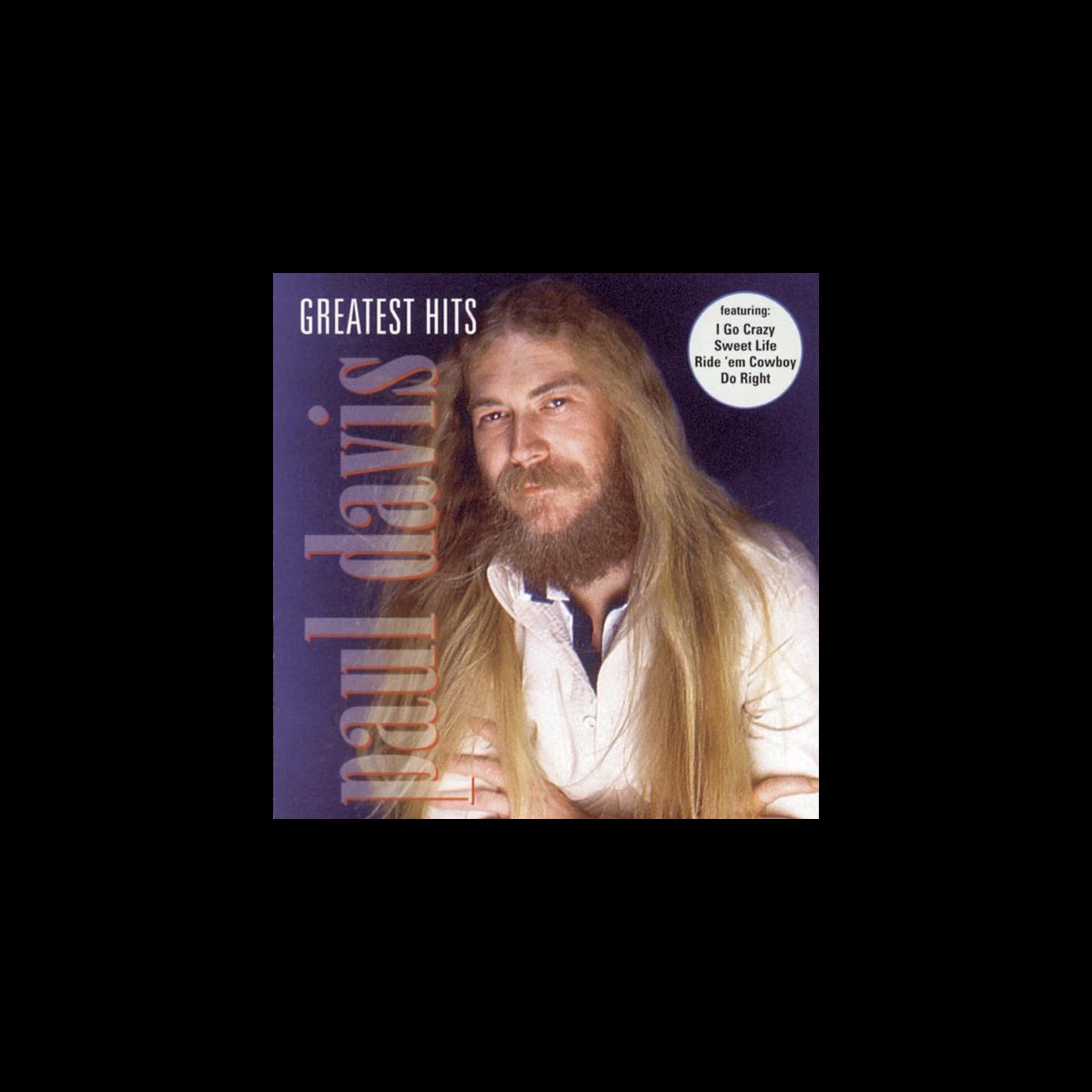 ‎Paul Davis: Greatest Hits - Album by Paul Davis - Apple Music