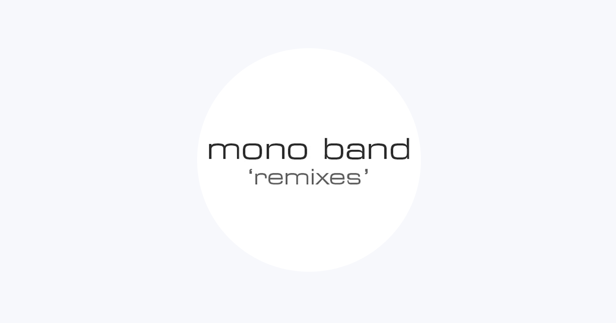 ‎Mono Band - Apple Music
