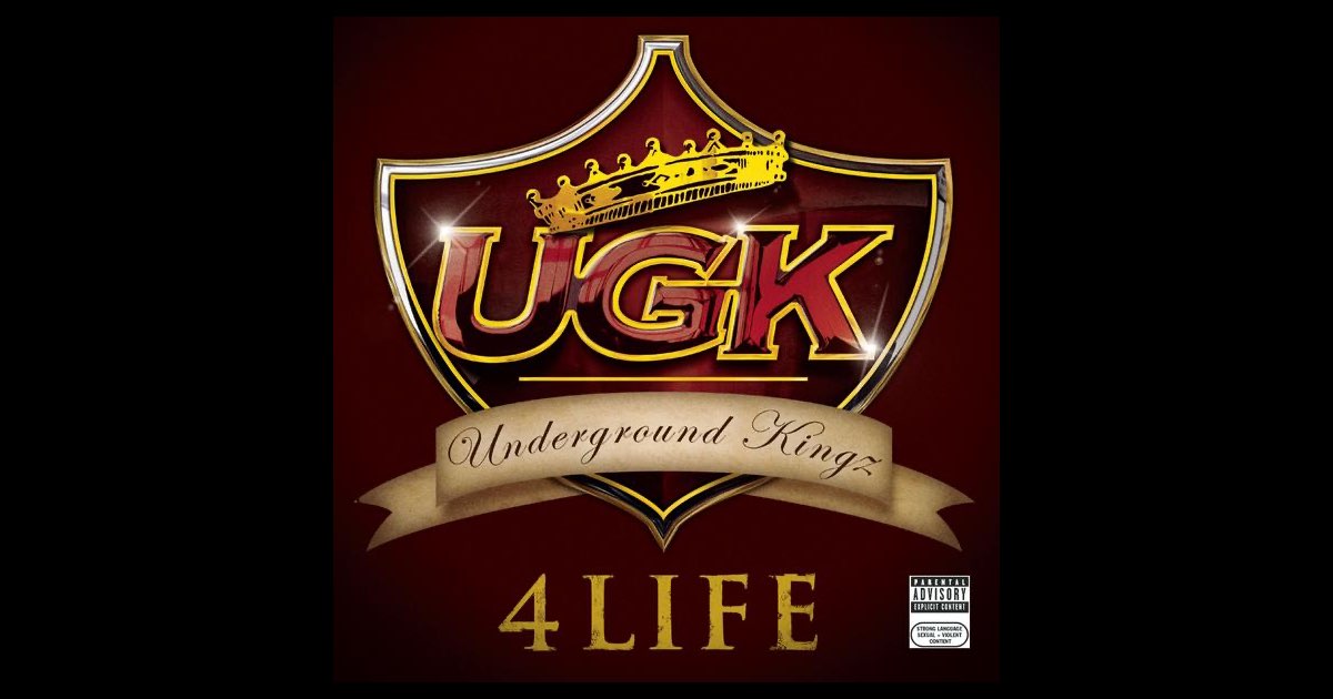 ‎UGK 4 Life - Album by UGK - Apple Music