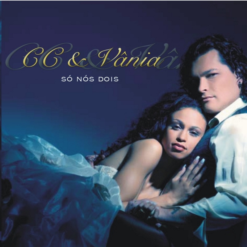 São Precisos Dois Corações - CC & Vânia: Song Lyrics, Music Videos ...