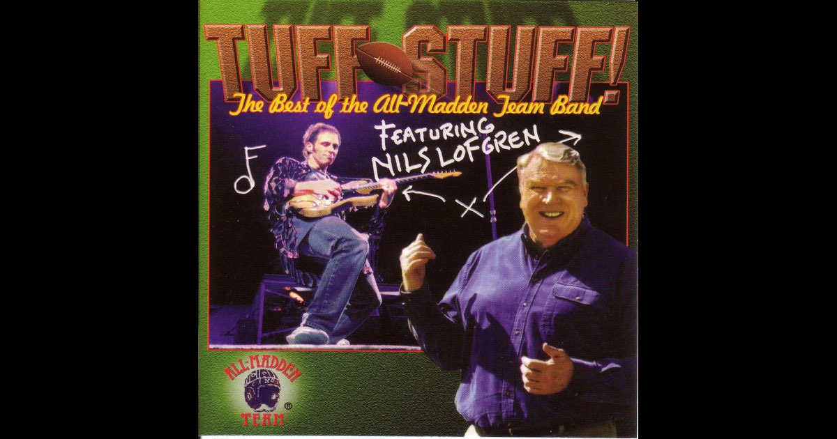 ‎Tuff Stuff: The Best of the All-Madden Team Band - Album by Nils ...