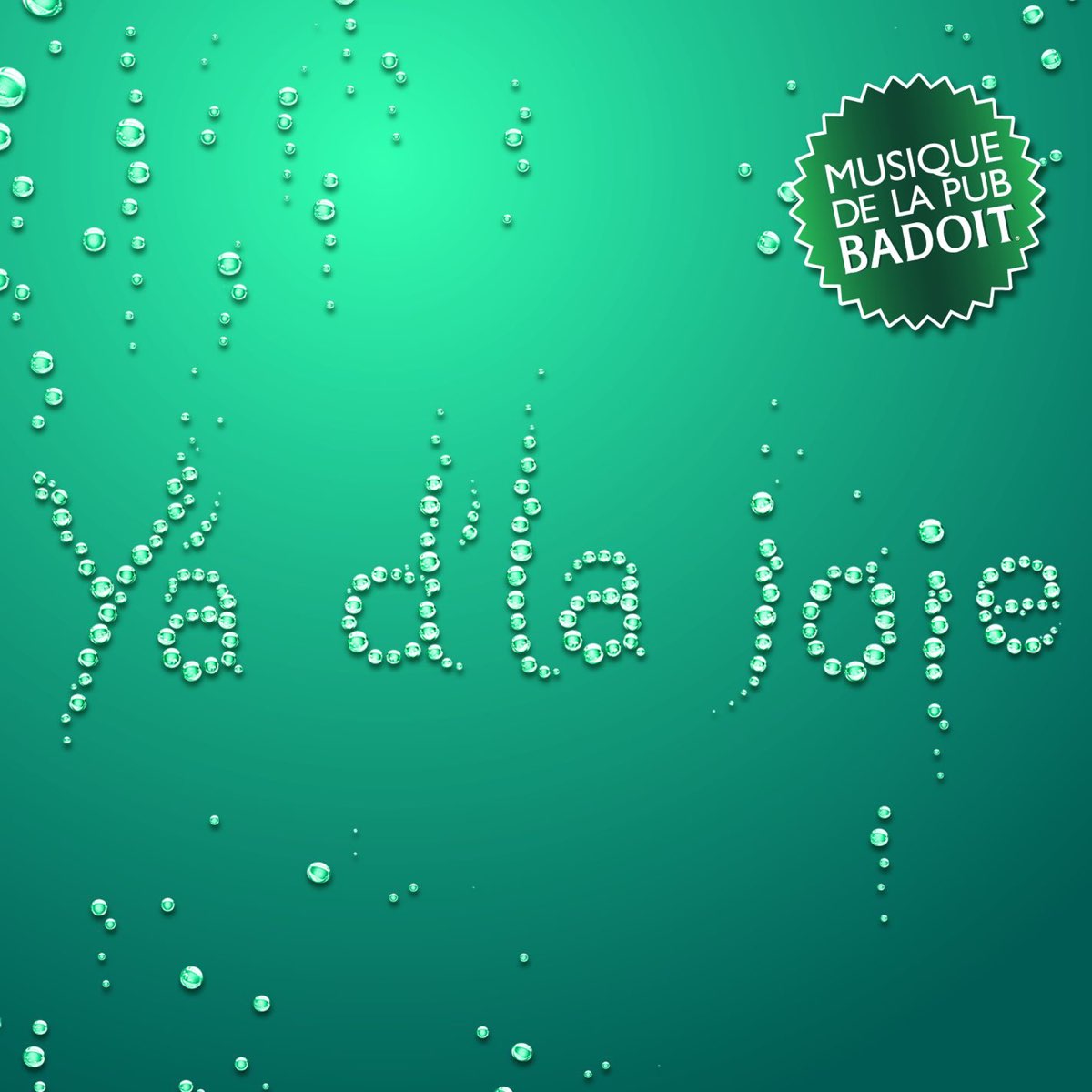 ‎Y'a d'la joie - Single (Musique de la pub Badoit) - Album by Adrienne ...