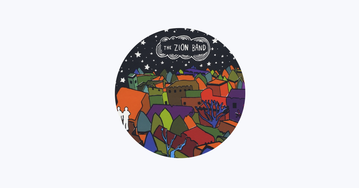 ‎The Zion Band - Apple Music