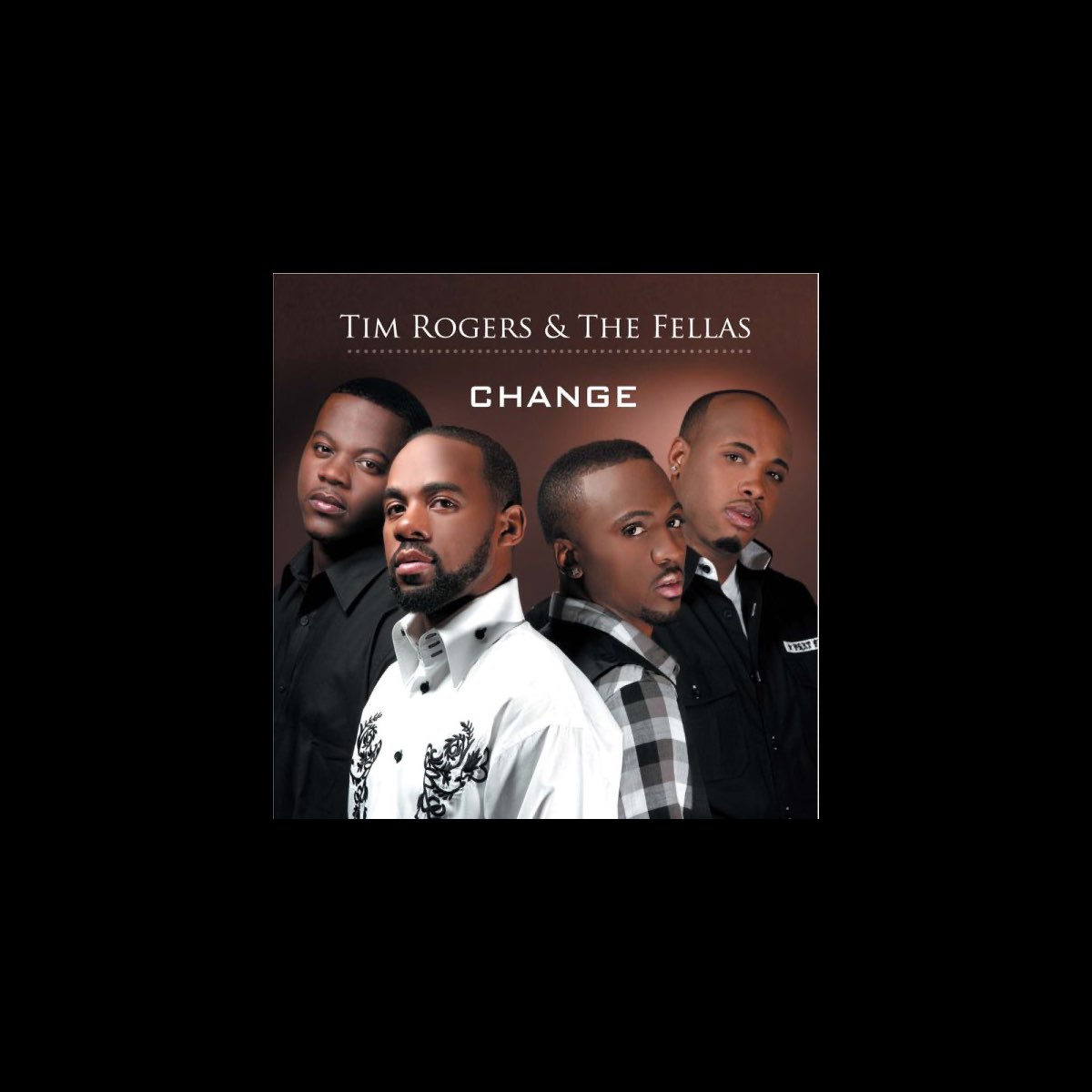 ‎Change - Album by Tim Rogers & The Fellas - Apple Music
