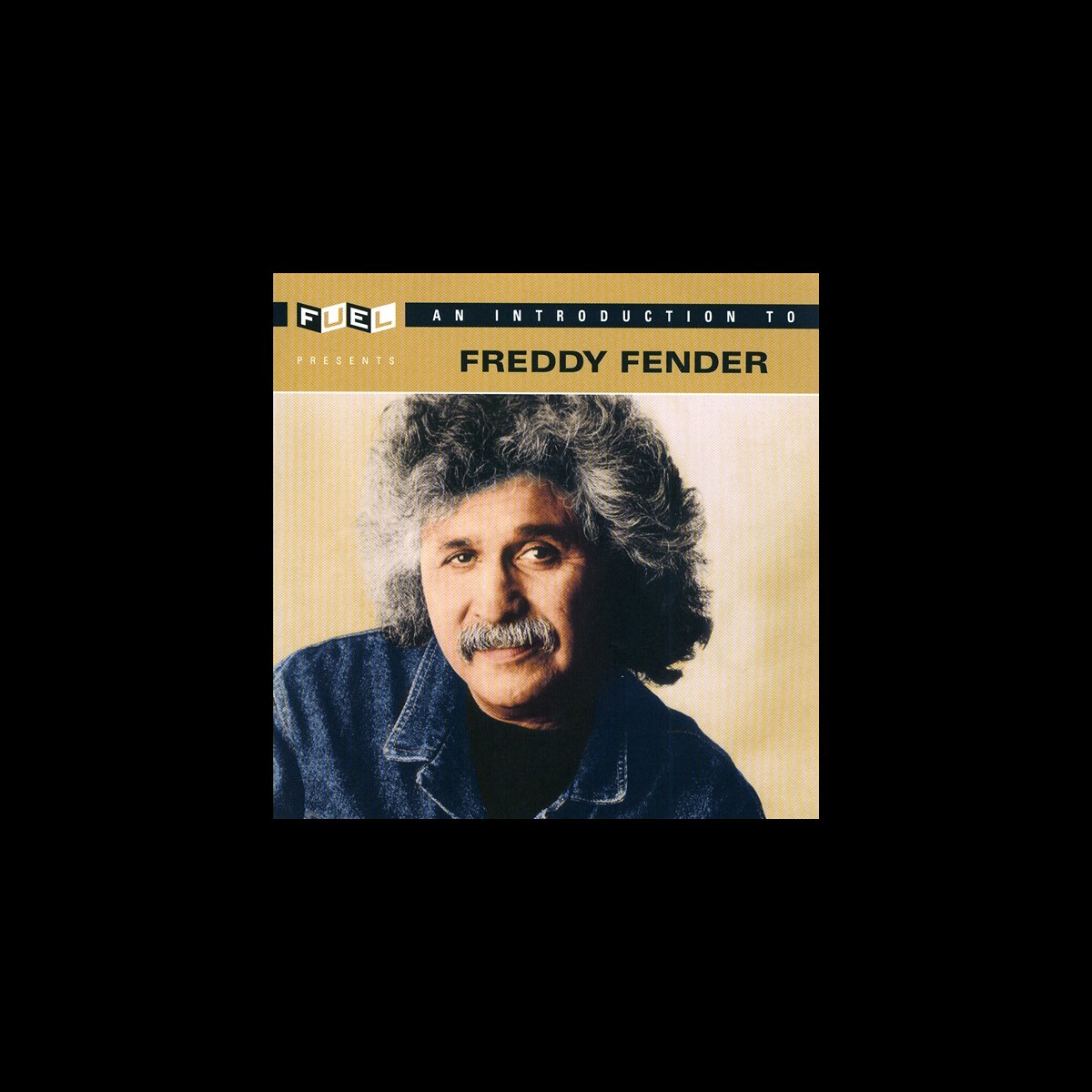 An Introduction to Freddy Fender” álbum de Freddy Fender en Apple Music