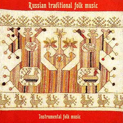 Russian Instrumental Folk Music - album by Andrey Vinogradov