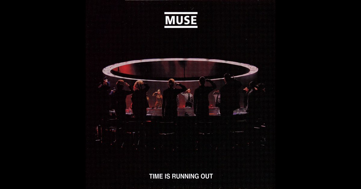 ‎Time Is Running Out - Single - Album by Muse - Apple Music