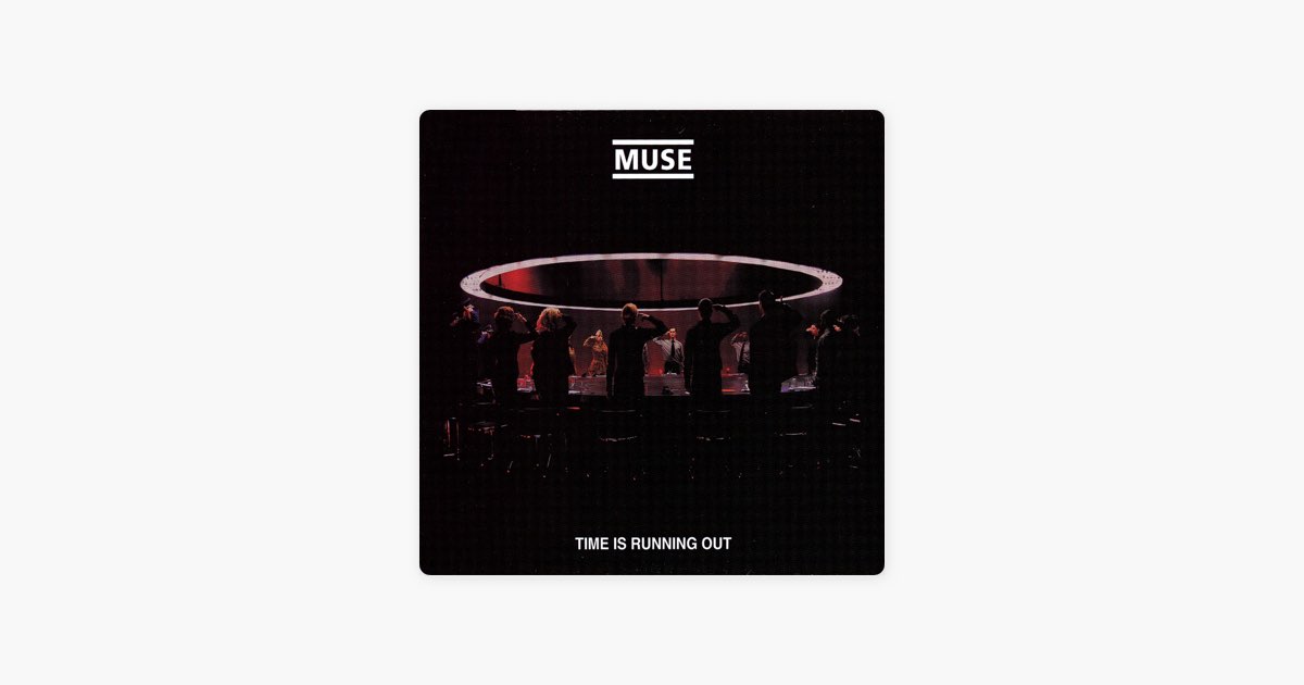 ‎Time Is Running Out - Canción de Muse - Apple Music