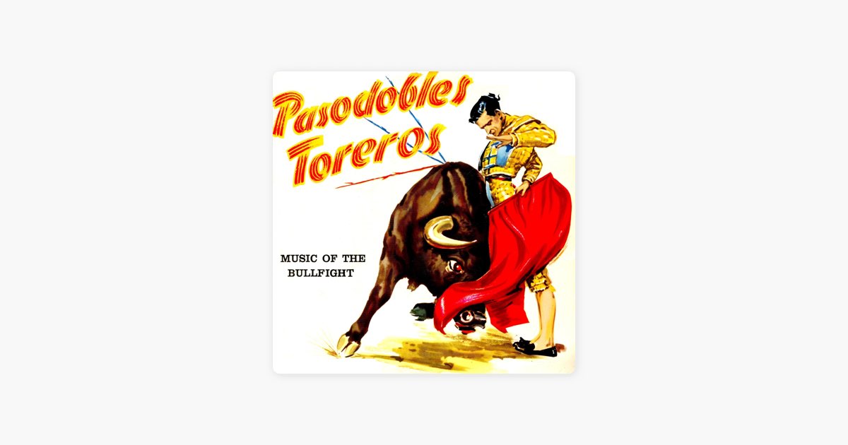 ‎España Cañí (Pasodoble Torero) — música de Gran Banda Taurina — Apple ...