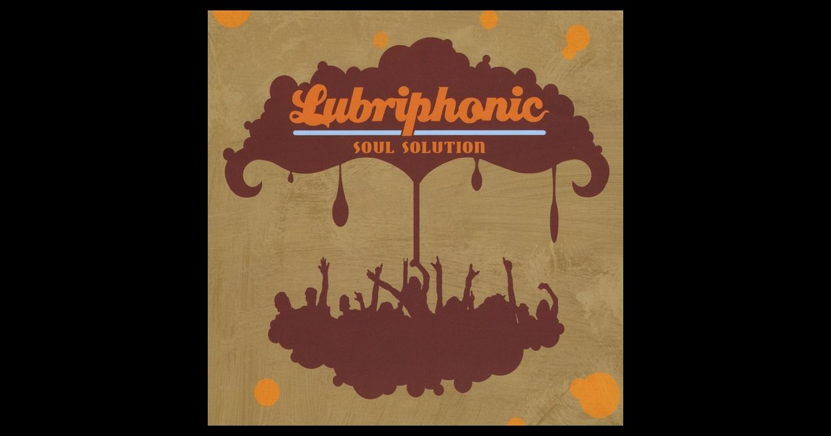 ‎Soul Solution - Lubriphonicのアルバム - Apple Music