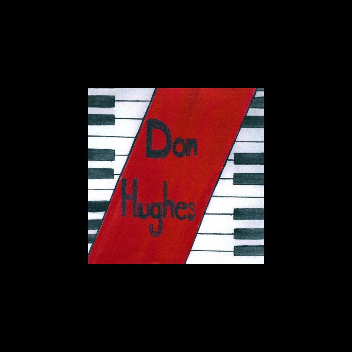 Don Hughes》- Don Hughes的专辑 - Apple Music