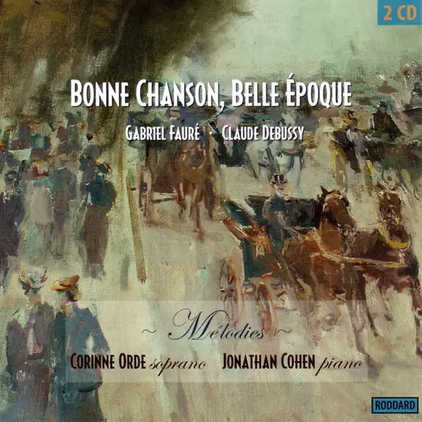 ‎Fauré & Debussy: Bonne Chanson, Belle Époque par Jonathan Cohen ...