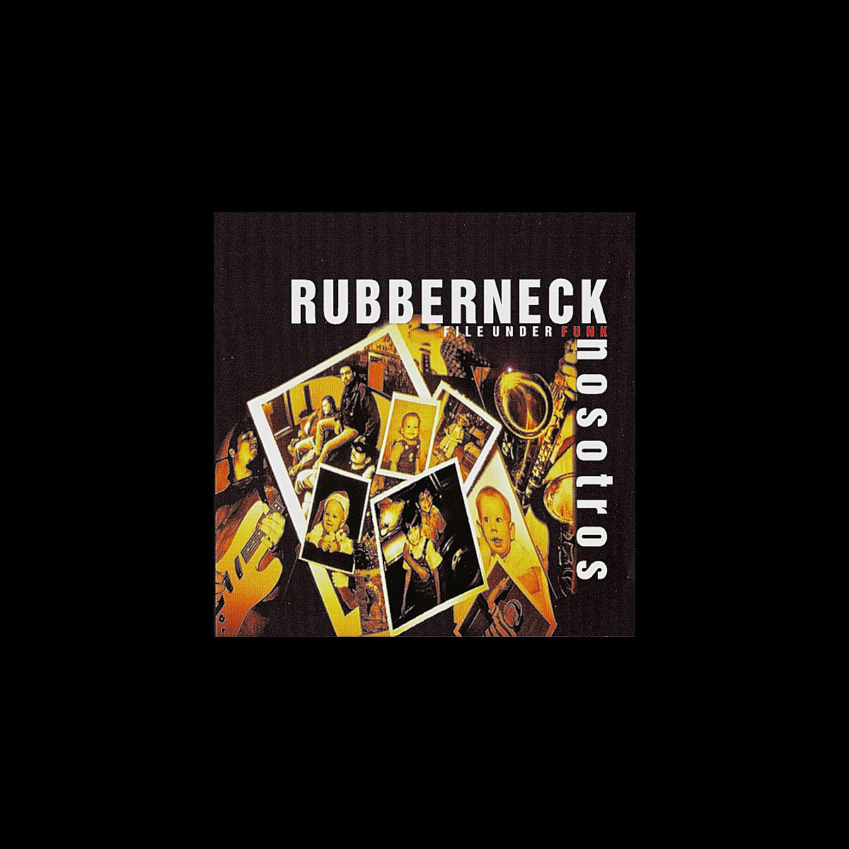 ‎Nosotros - Album by Rubberneck - Apple Music