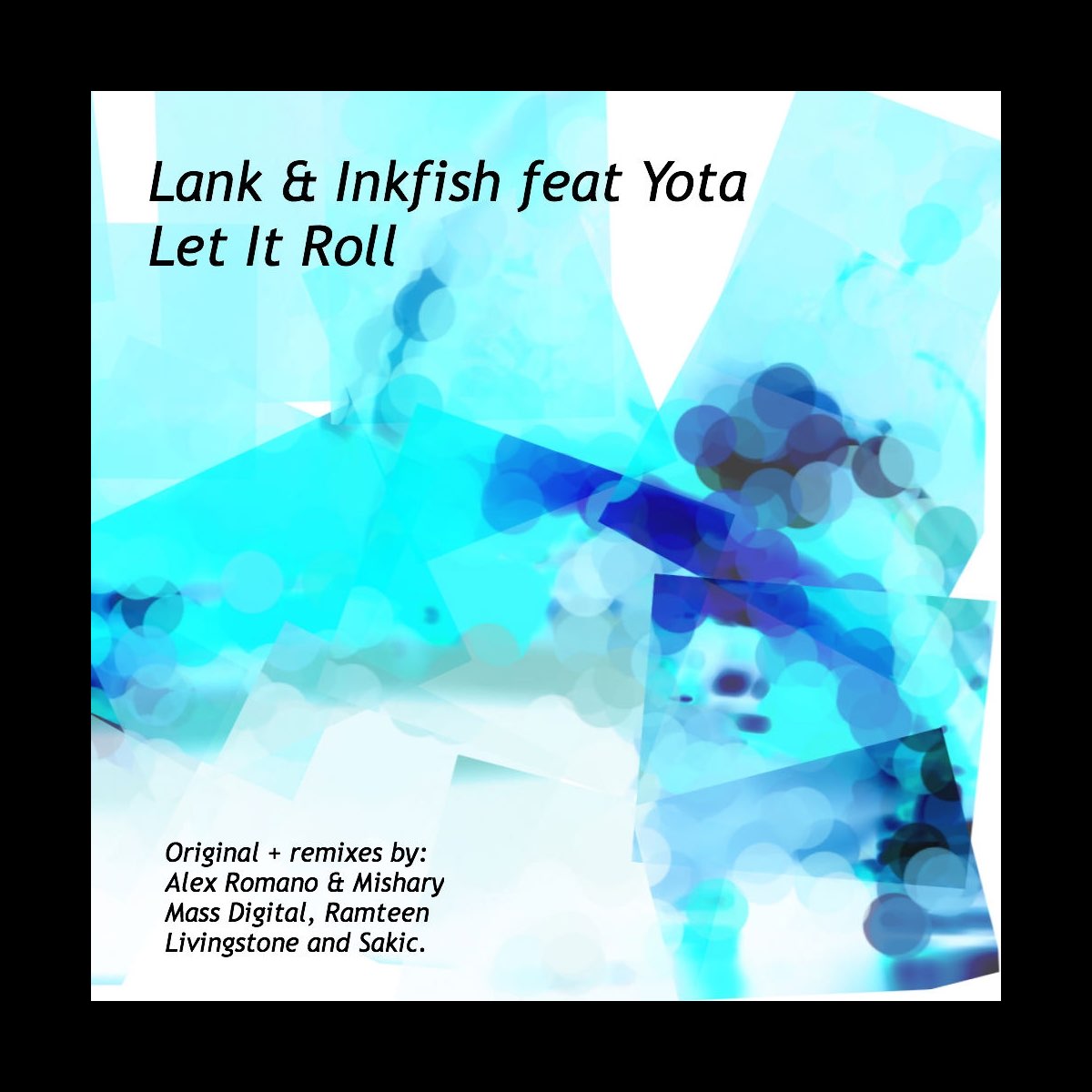 ‎Let It Roll (feat. Yota) - EP - Album by Lank & Inkfish - Apple Music