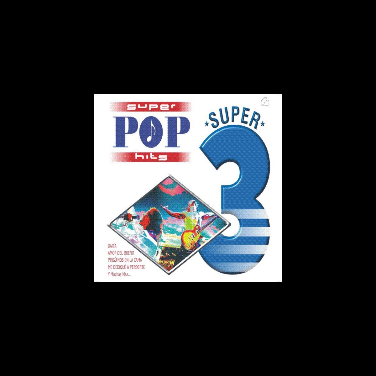 ‎Super Pop Hits - Album by El 2o Semaforo - Apple Music