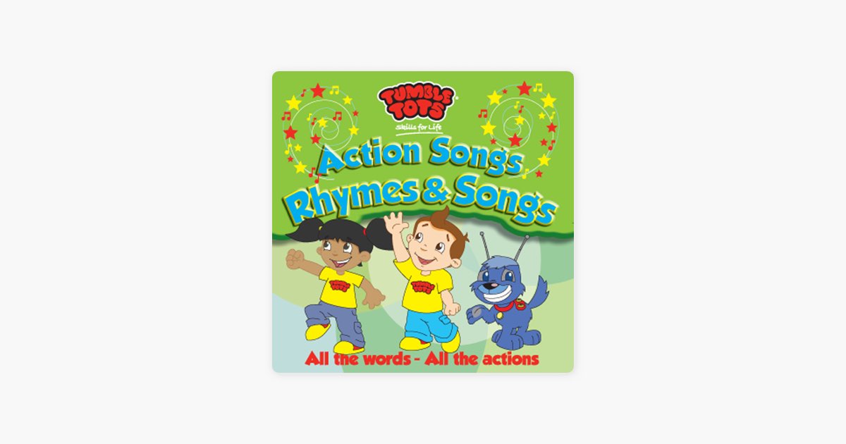 ‎Action Songs: Rhymes & Songs - Album by Tumble Tots - Apple Music