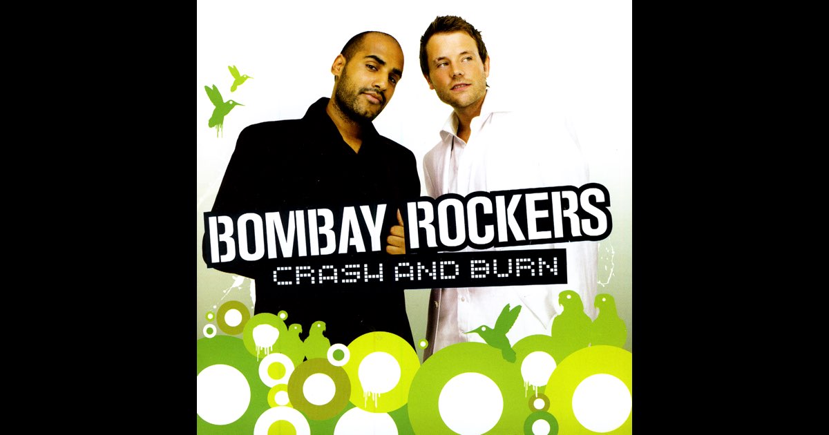 ‎Crash & Burn - Album by Bombay Rockers - Apple Music