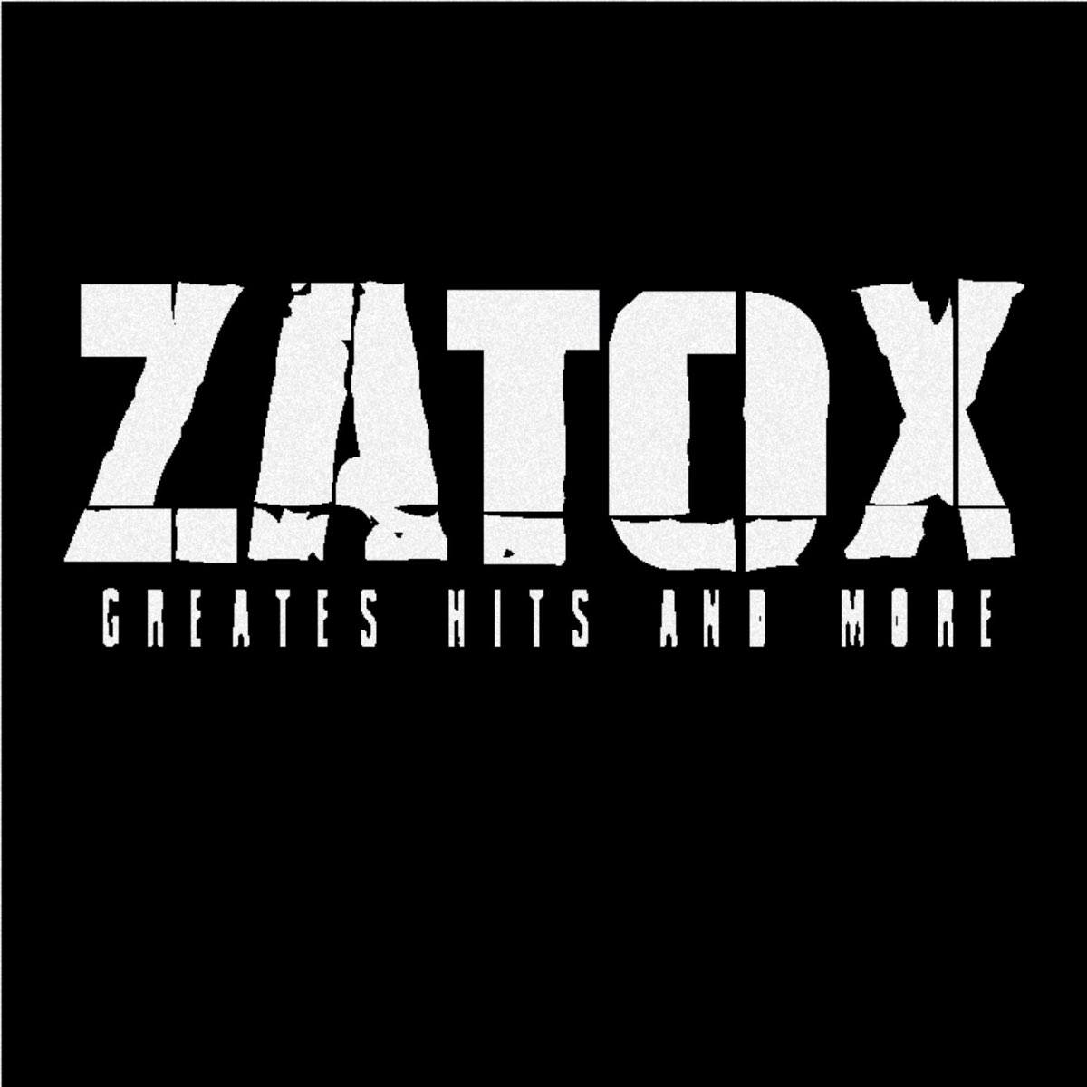 Greatest Hits and More” álbum de Zatox en Apple Music