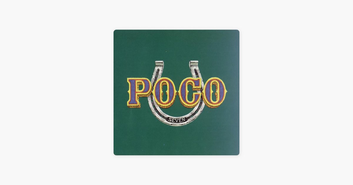 ‎Seven - Album by Poco - Apple Music