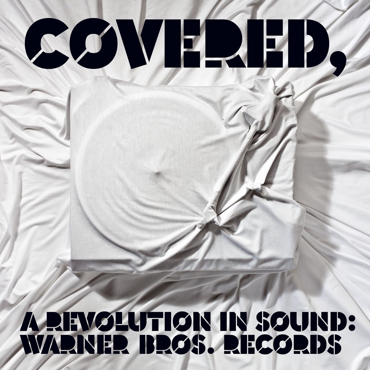 ‎Covered, a Revolution In Sound: Warner Bros. Records - Album by ...