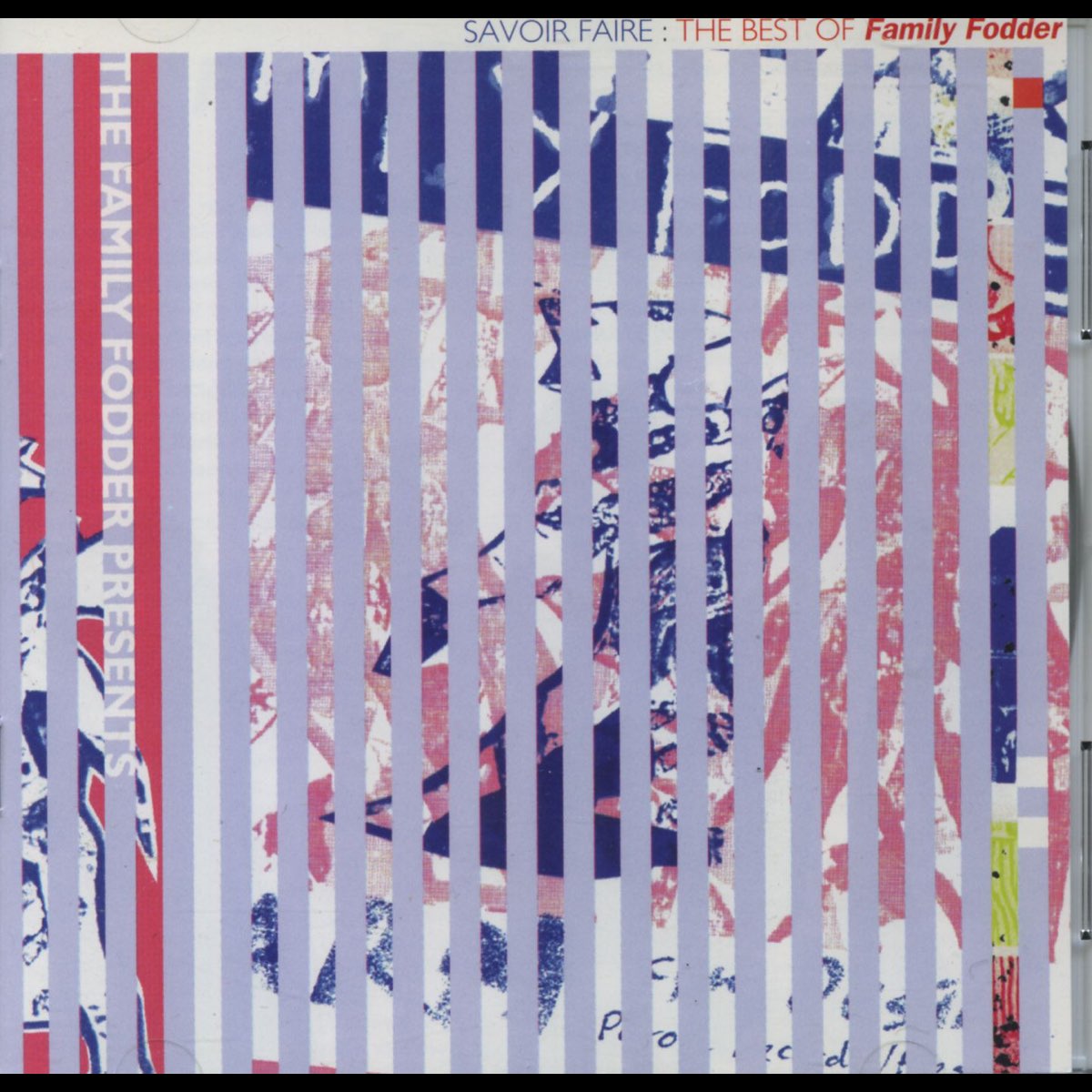 ‎Savoire Faire: Best Of - Album by Family Fodder - Apple Music