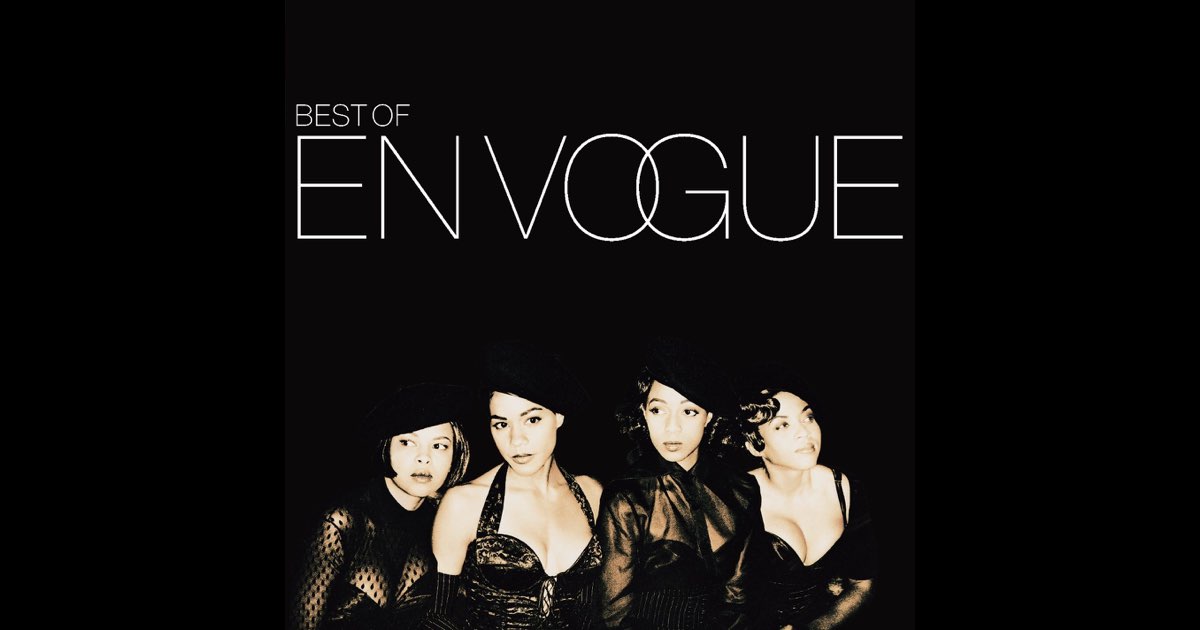 ‎Best of En Vogue - Album by En Vogue - Apple Music