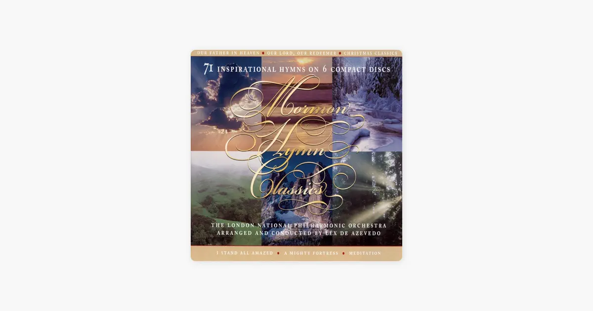 ‎Mormon Hymn Classics, Our Father In Heaven, Vol. 1 by Lex de Azevedo ...