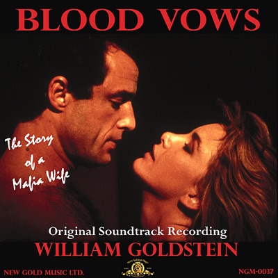 Blood Vows: The Story of a Mafia Wife - album by William Goldstein