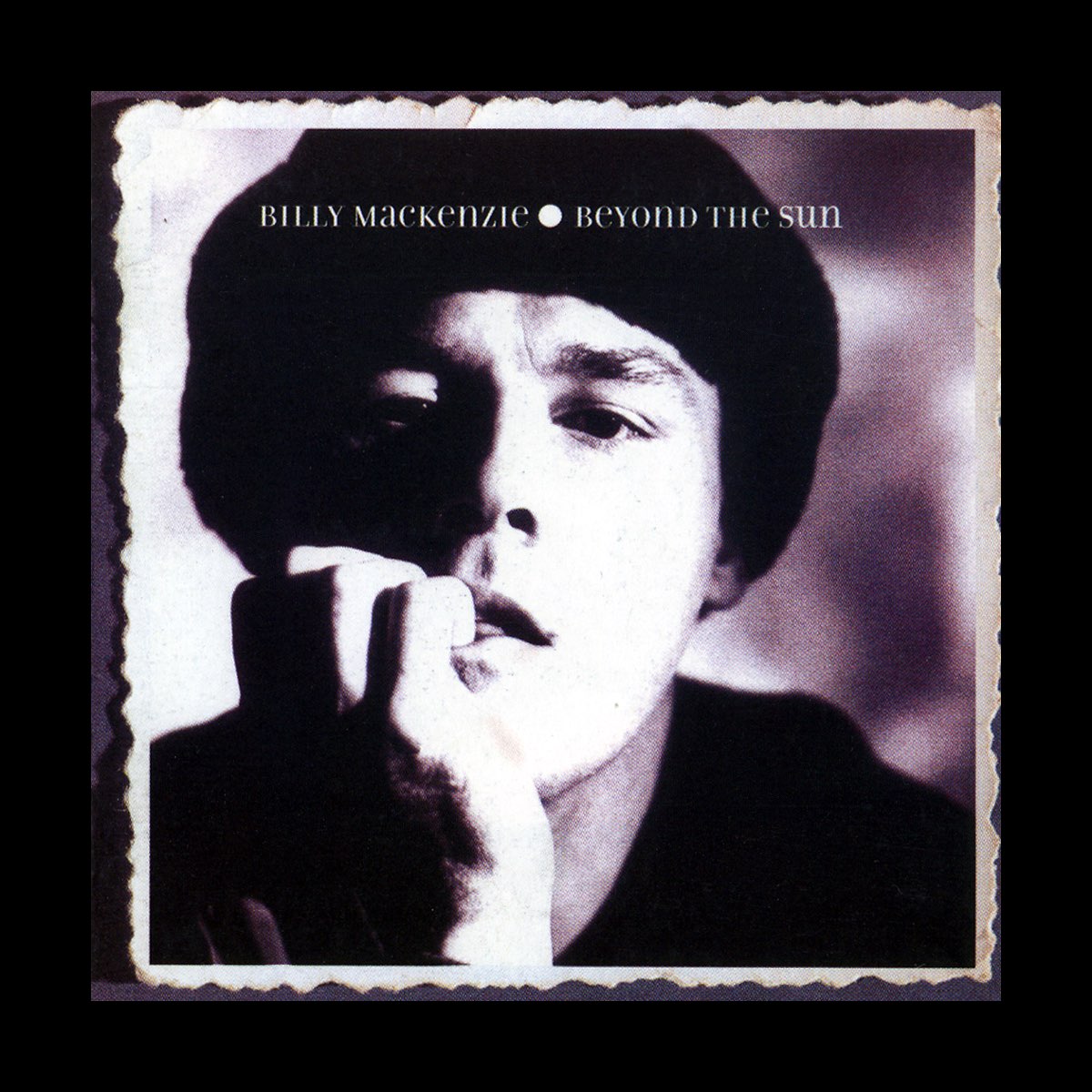 ‎Beyond the Sun - Álbum de Billy Mackenzie - Apple Music