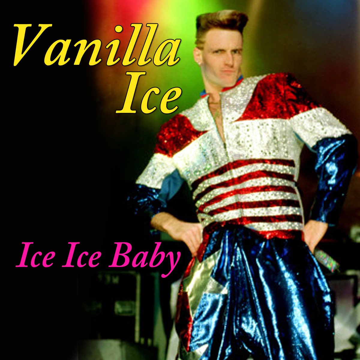 ‎Ice, Ice, Baby (Re-Recorded / Remastered) - Album by Vanilla Ice ...
