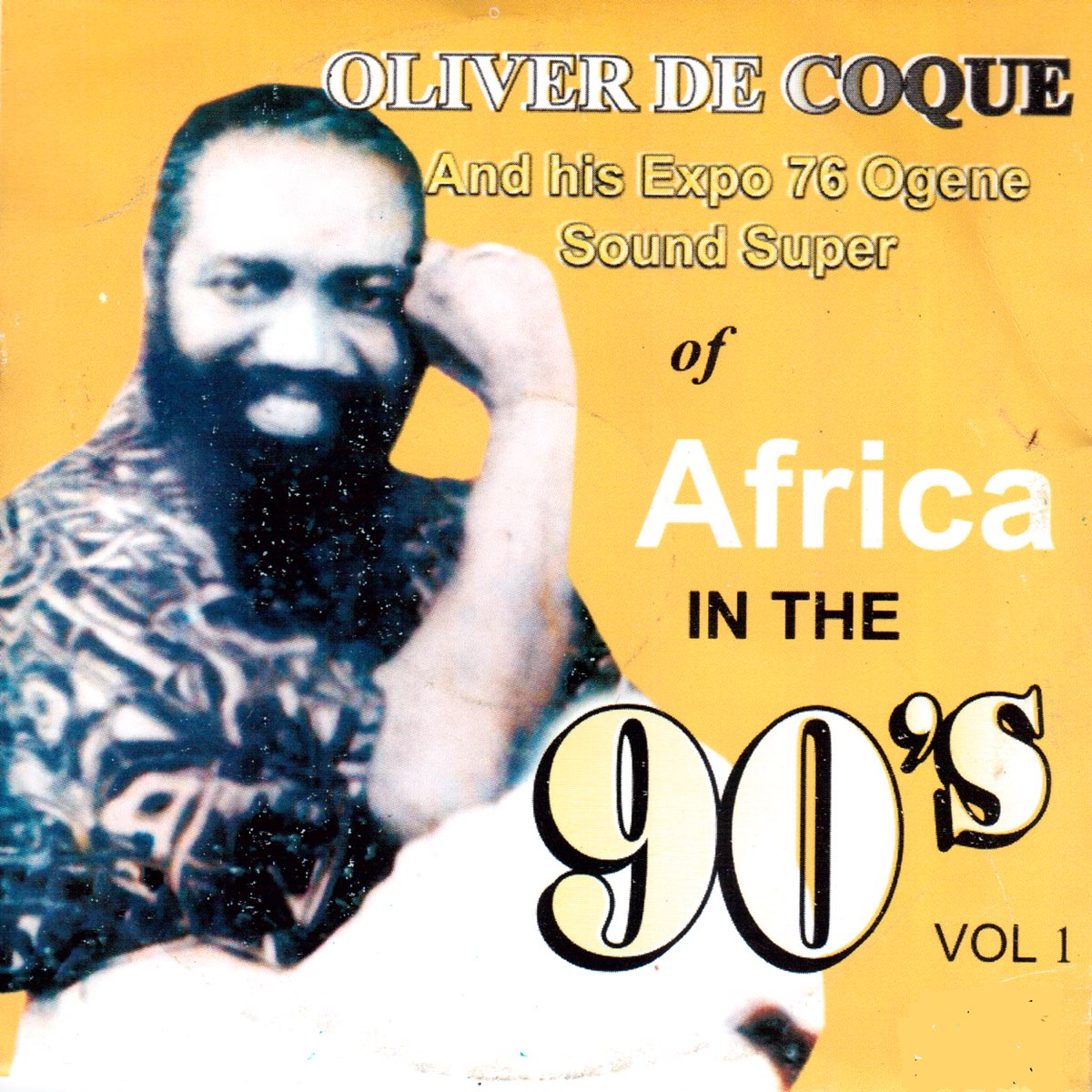 ‎In The 90's Vol.1 - Album by Chief Dr. Oliver De Coque & His Expo '76 ...