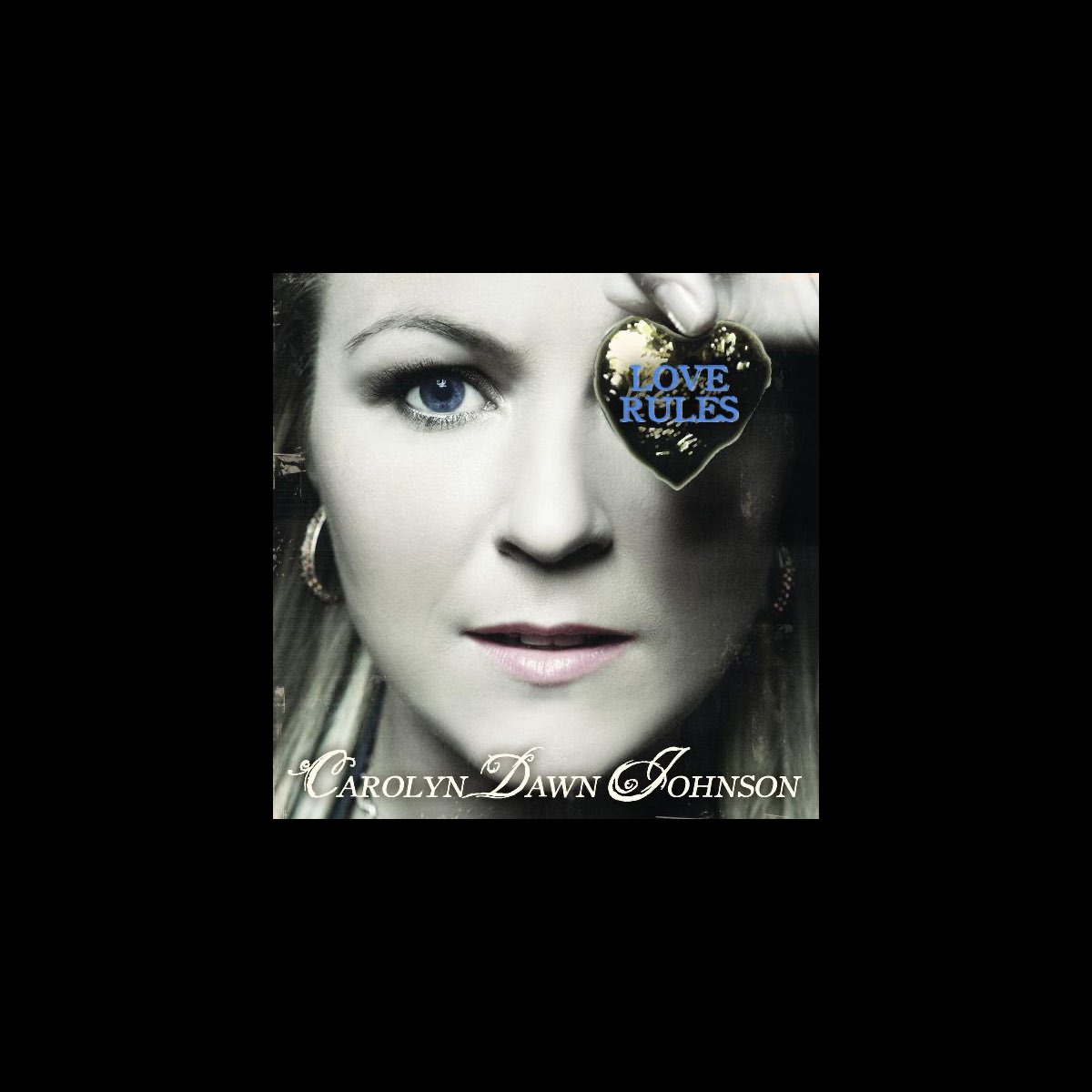 ‎Love Rules by Carolyn Dawn Johnson on Apple Music