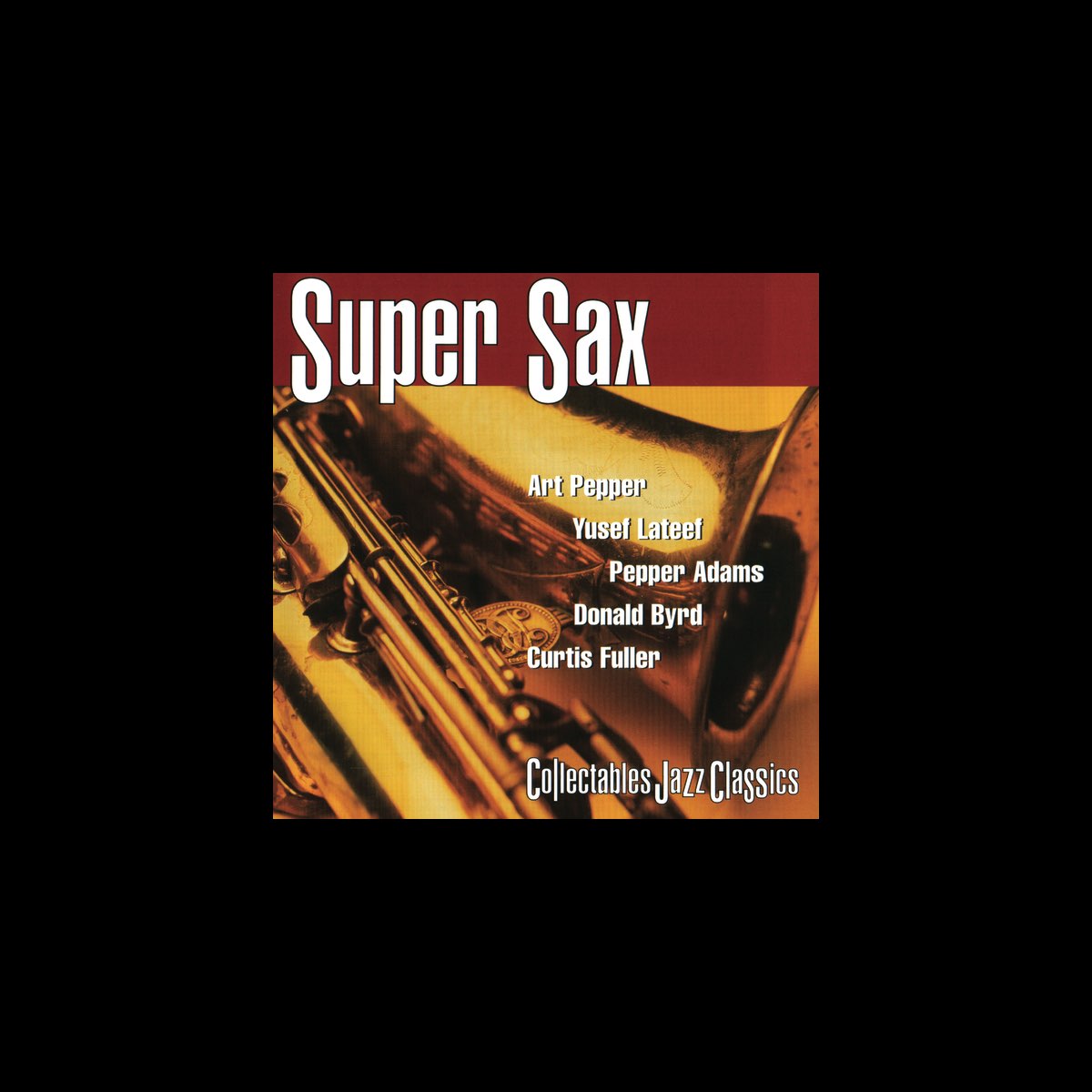 ‎Super Sax - Album by Various Artists - Apple Music