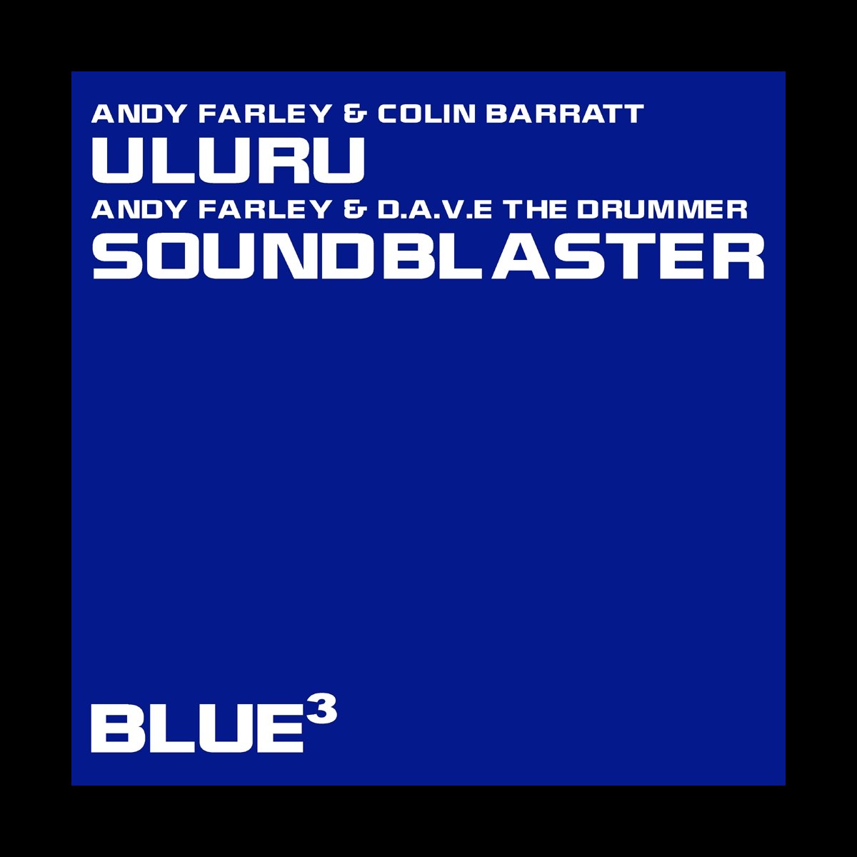 ‎Uluru / Soundblaster - Album by Andy Farley, Colin Barratt & D.A.V.E ...