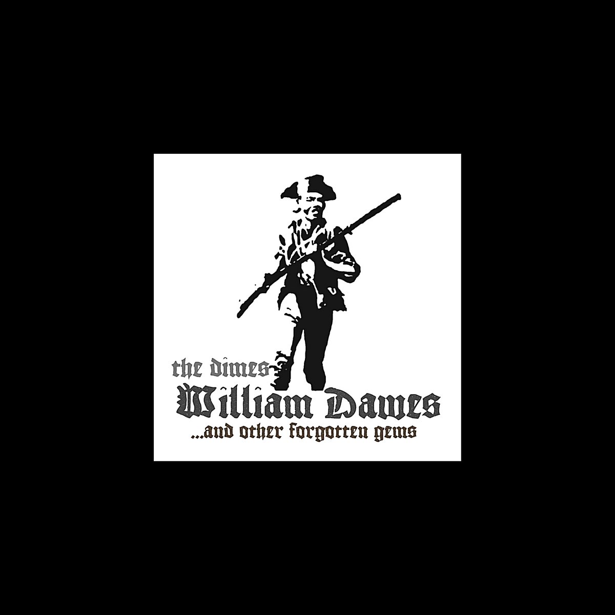 ‎William Dawes and Other Forgotten Gems - EP - Album by The Dimes ...
