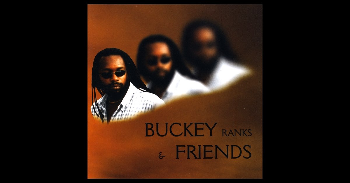 ‎Buckey Ranks and Friends - Album by Buckey Ranks - Apple Music
