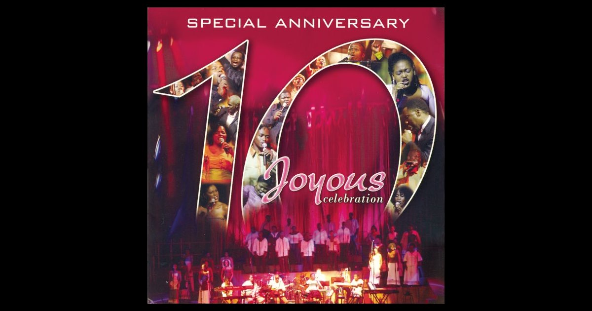 ‎Joyous Celebration 10 - Album by Joyous Celebration - Apple Music