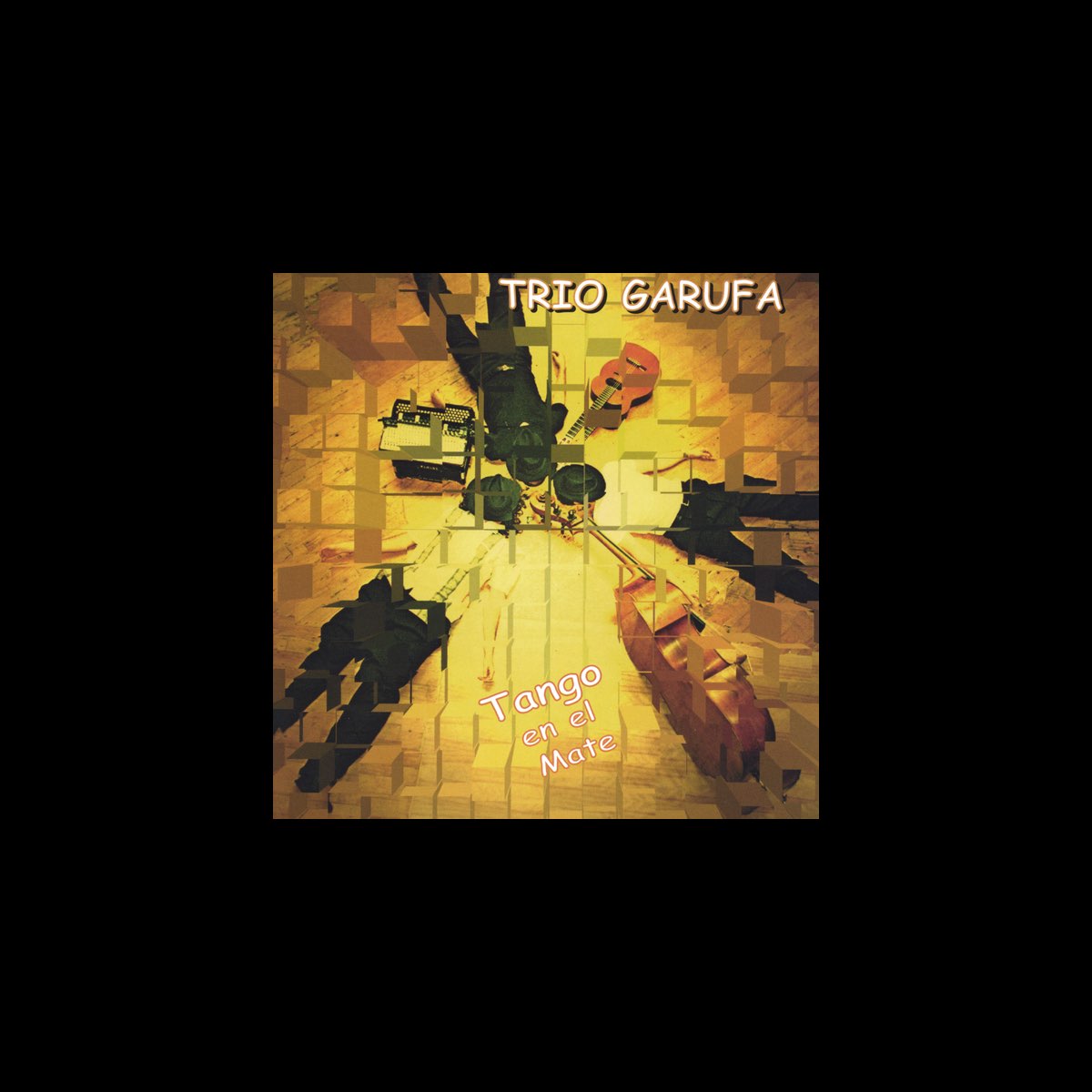 ‎Tango en el Mate - Album by Trio Garufa - Apple Music