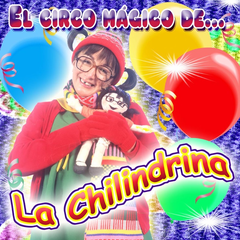 La Chilindrina - La Chilindrina: letras de canciones, vídeos musicales ...
