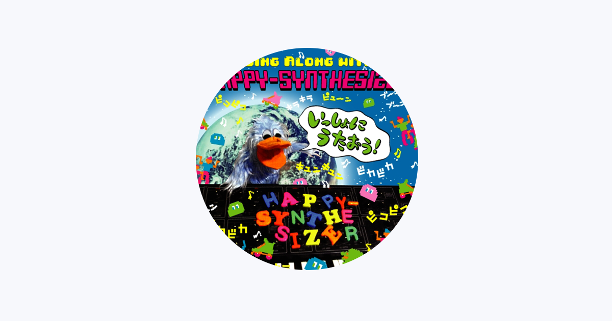 ‎HAPPY-SYNTHESIZER - Apple Music