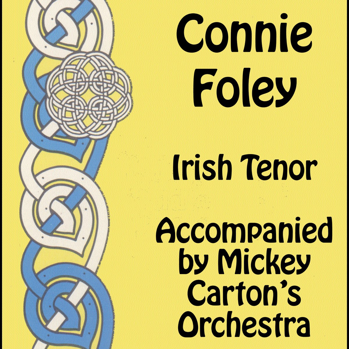 ‎Irish Tenor - Album by Connie Foley & Mickey Carton’s Orchestra ...