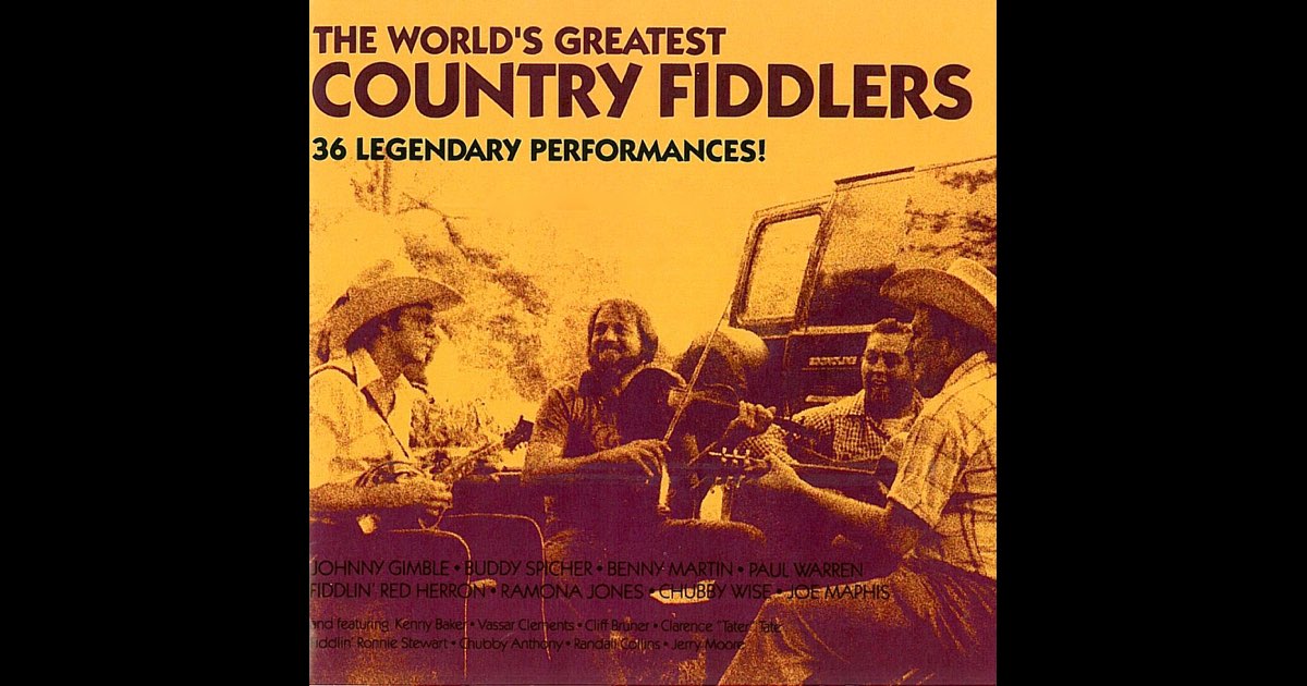 ‎The World's Greatest Country Fiddlers - Album by Various Artists ...