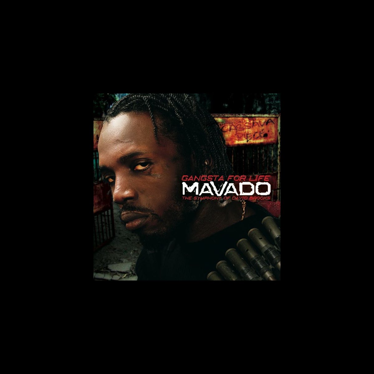 ‎Gangsta for Life - The Symphony of David Brooks - Album by Mavado ...